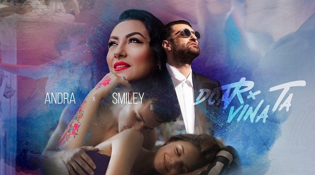 Andra și Smiley marchează prin „Doar vina ta” o premieră în relația și ...
